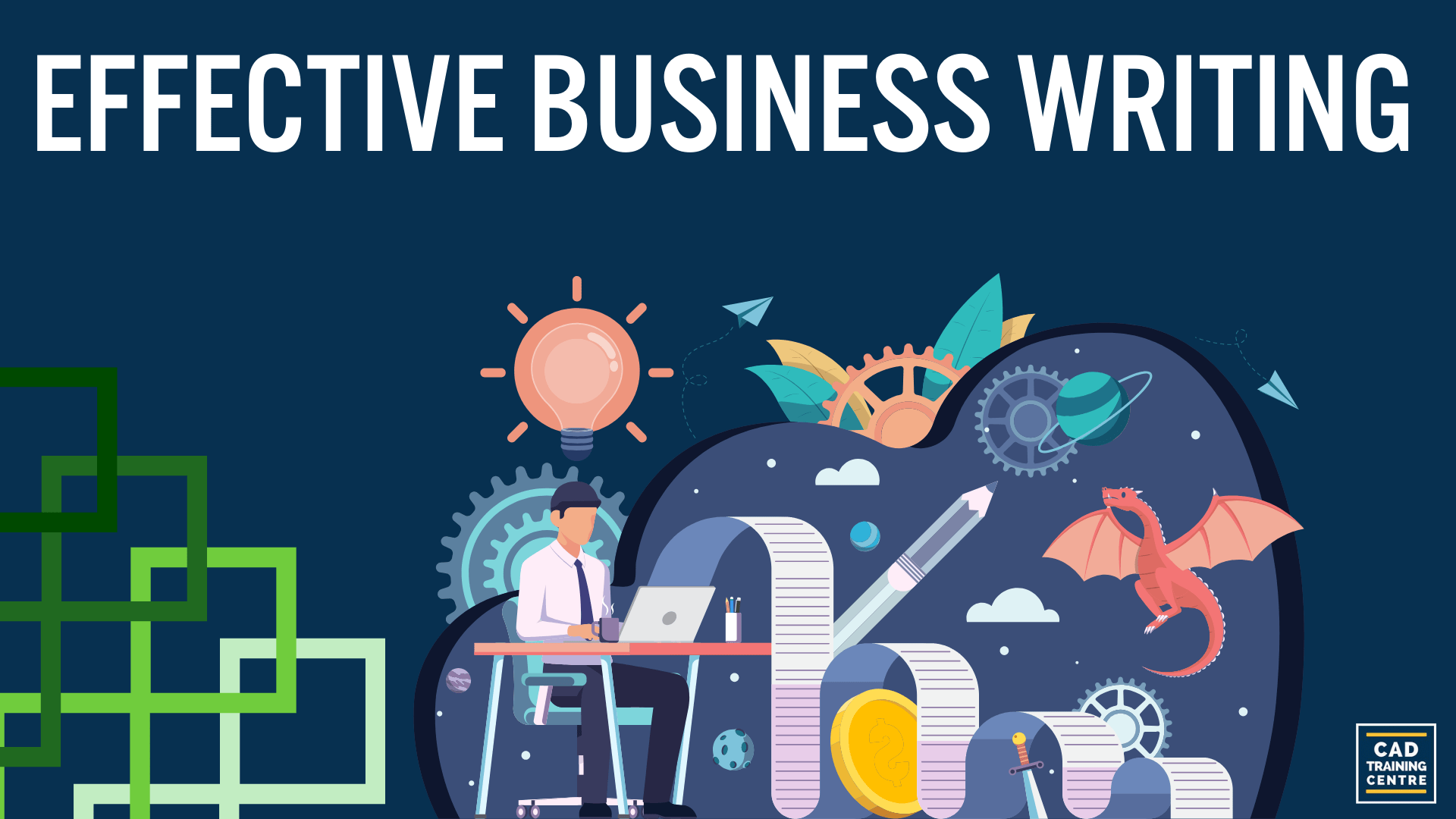 Master Effective Business Writing Skills in 2 days - CAD Training ...